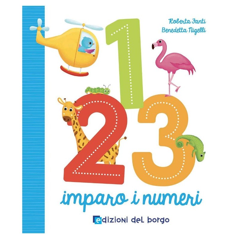 123 Imparo i Numeri (Edizioni del Borgo - Cose da Bambini) di Giunti ...